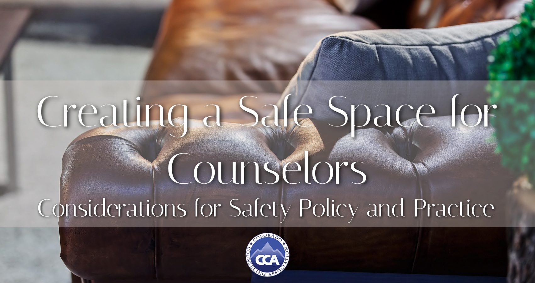 Safe Spaces - Colorado Counseling Association